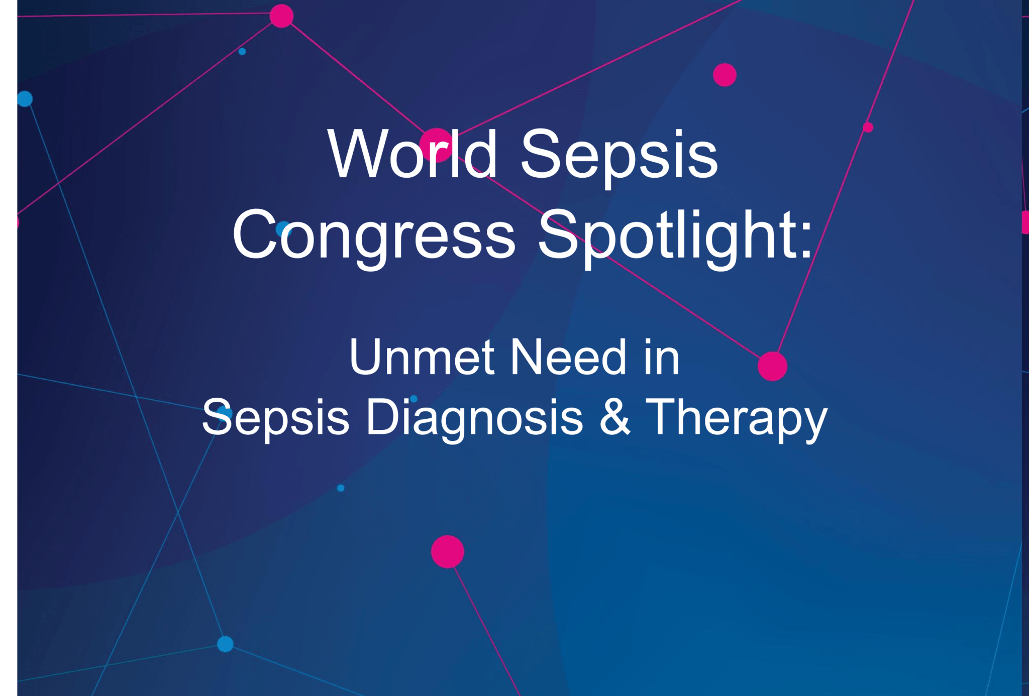 World Sepsis Spotlight 2024 CME - Physician-Patient Alliance for Health ...
